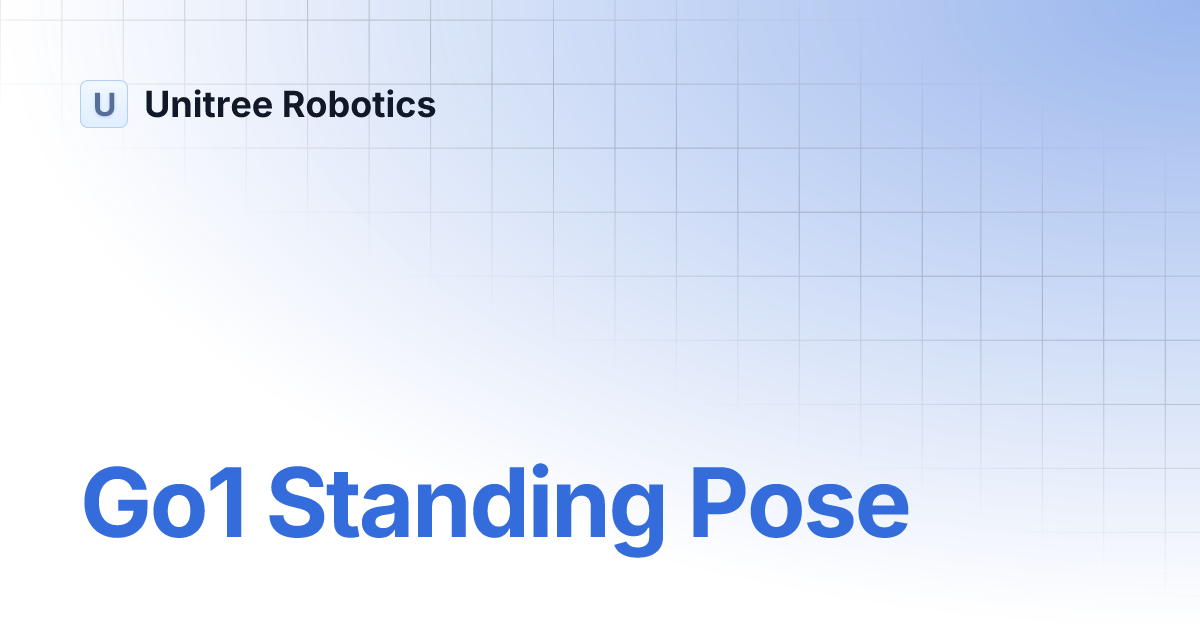 Go1 Standing Pose | Unitree Robotics