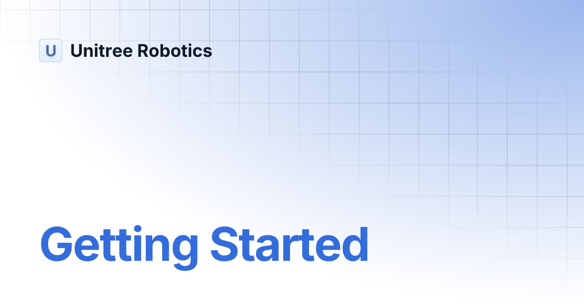 Getting Started | Unitree Robotics